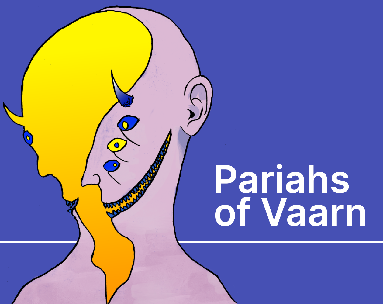 PARIAHS OF VAARN #1 RELEASE – VAULTS OF VAARN